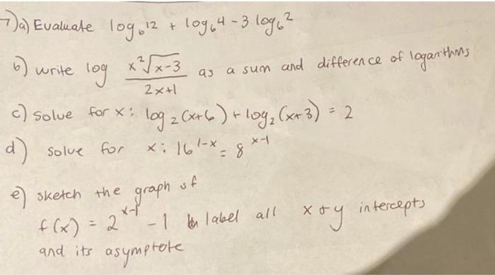 Solved as a) Evaluate logo 12 + log64-3 log? 16) write log | Chegg.com