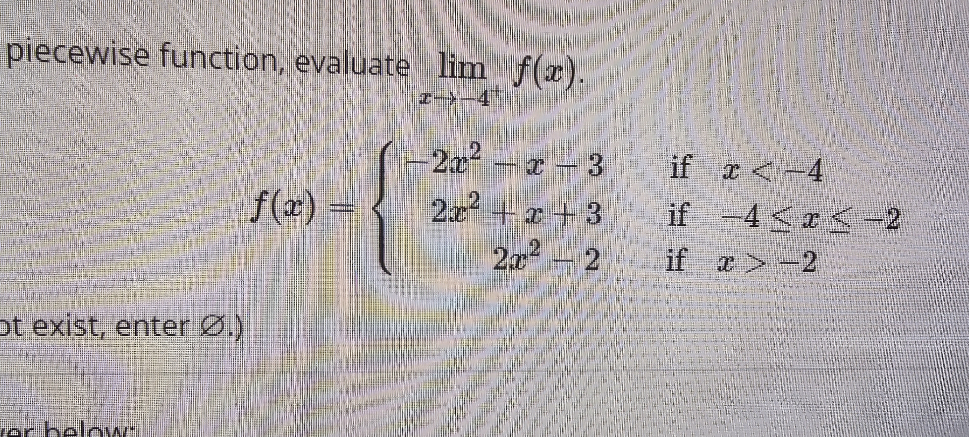 Solved iecewise function, evaluate | Chegg.com