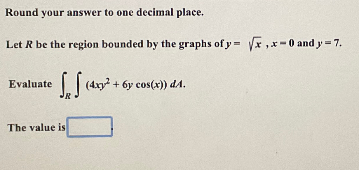 Round your answer to one decimal place.Let R ﻿be the | Chegg.com