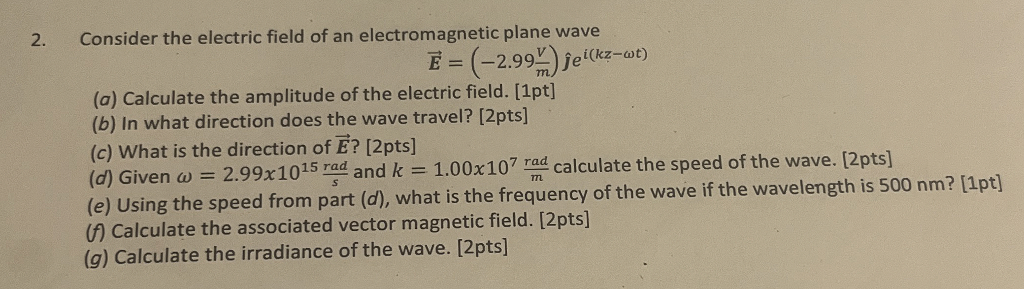 Solved Consider the electric field of an electromagnetic | Chegg.com