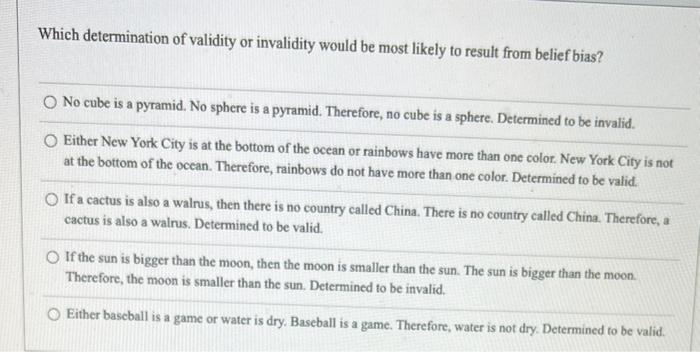 Solved Which determination of validity or invalidity would | Chegg.com