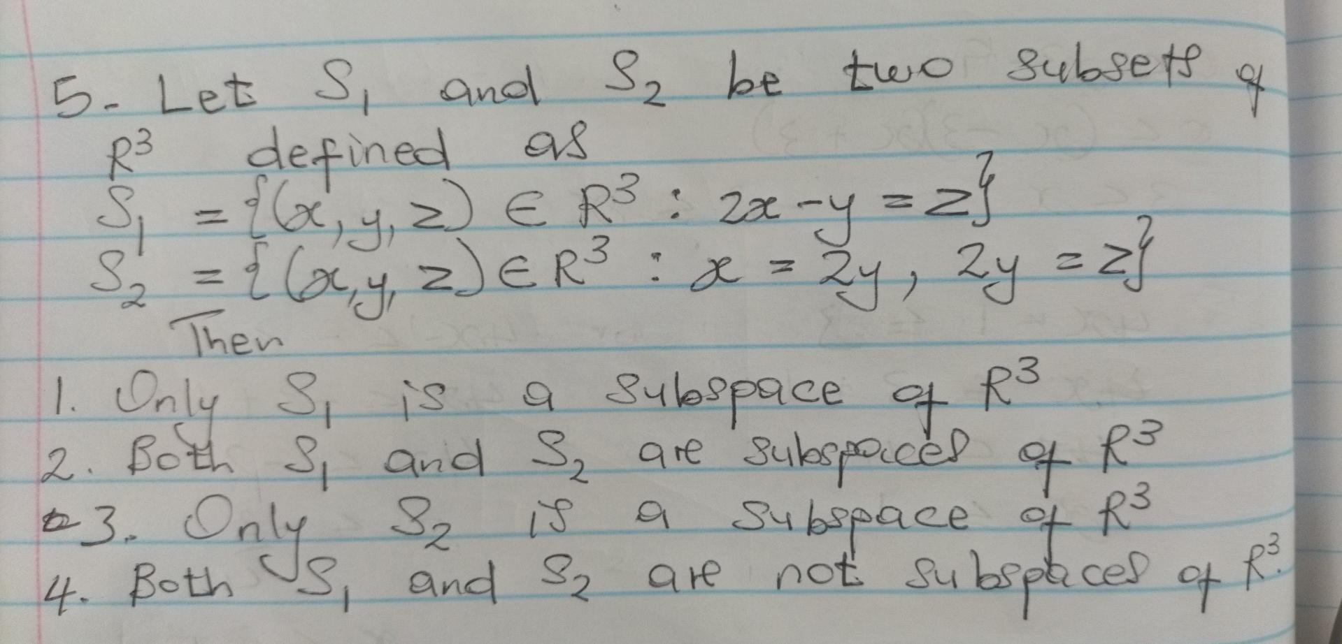 Solved 5. Let S1 and S2 be two subsets R3 defined as | Chegg.com