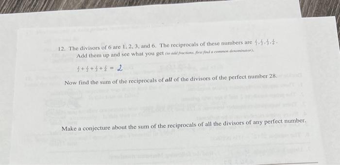 Solved 12. The divisors of 6 are 1,2,3, and 6 . The | Chegg.com