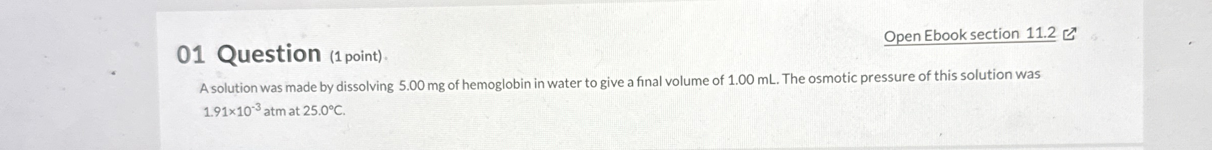 Solved 01 ﻿Question (1point).Open Ebook section 11.2 ¿A | Chegg.com