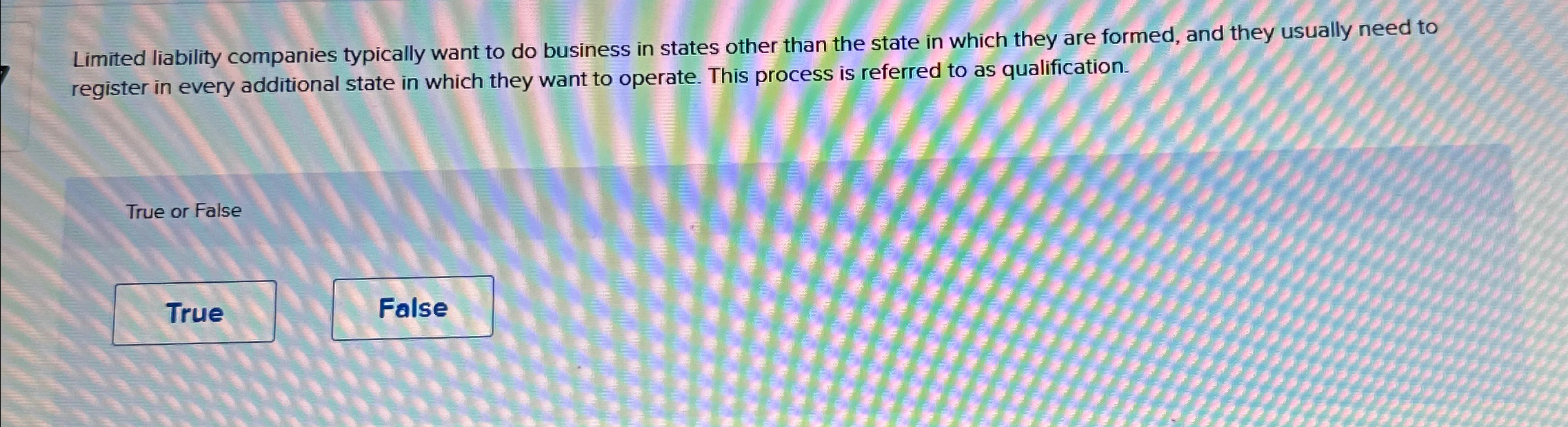 Solved Limited liability companies typically want to do | Chegg.com