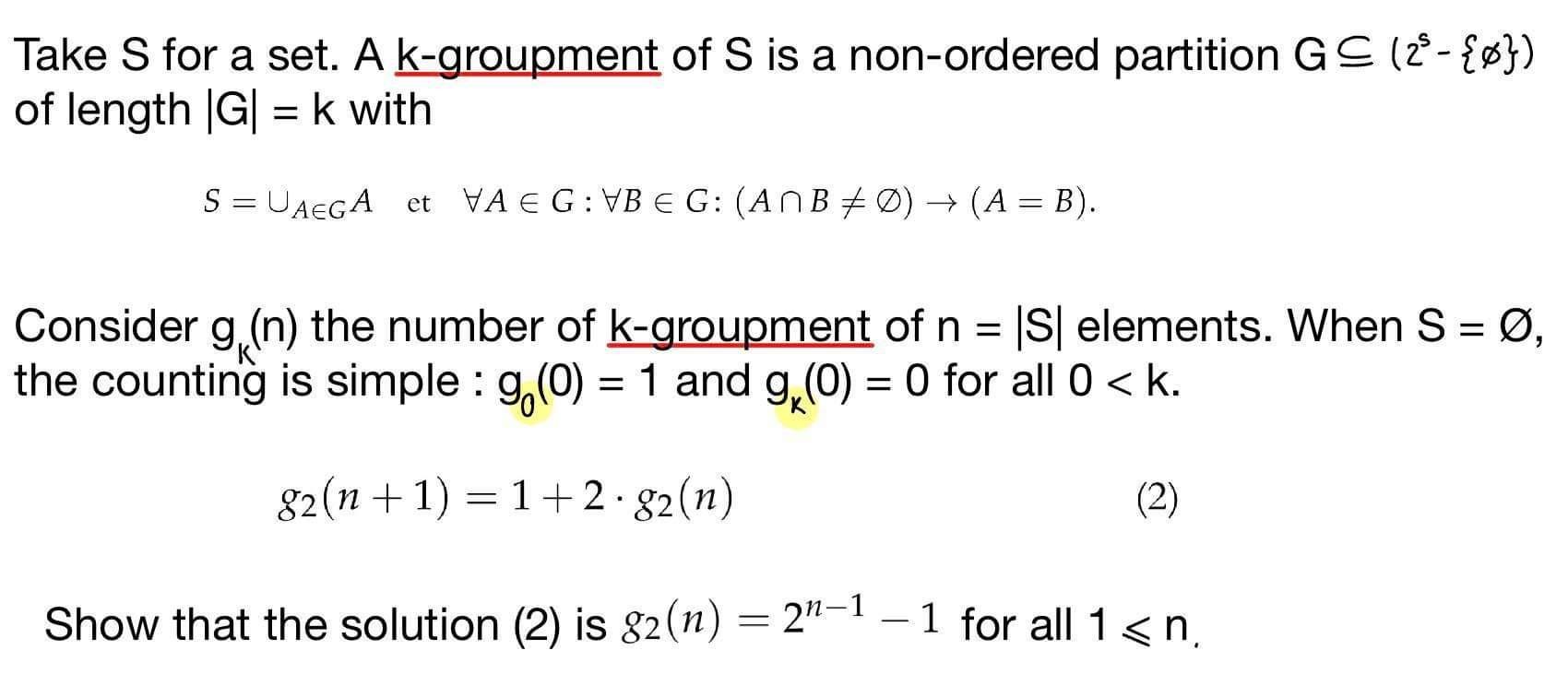 Solved Take S for a set. A k-groupment of S is a non-ordered | Chegg.com