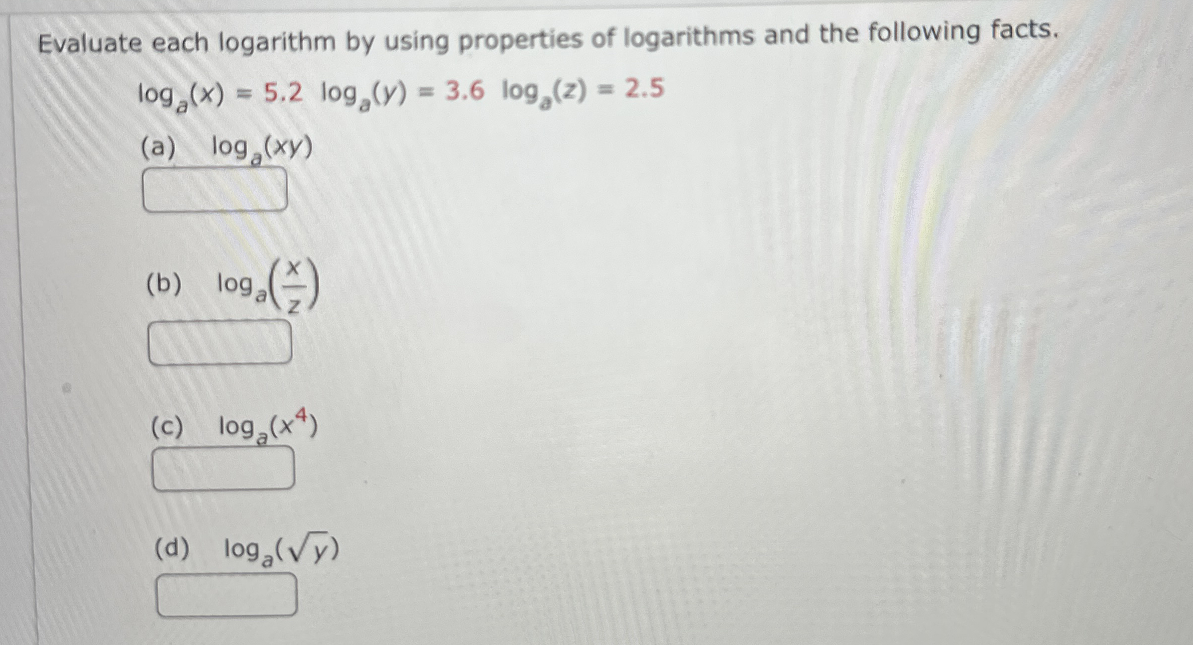 Solved Evaluate each logarithm by using properties of | Chegg.com