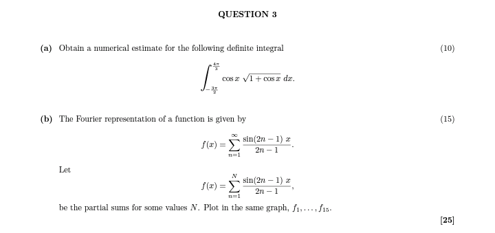 Solved (a) Obtain a numerical estimate for the following | Chegg.com