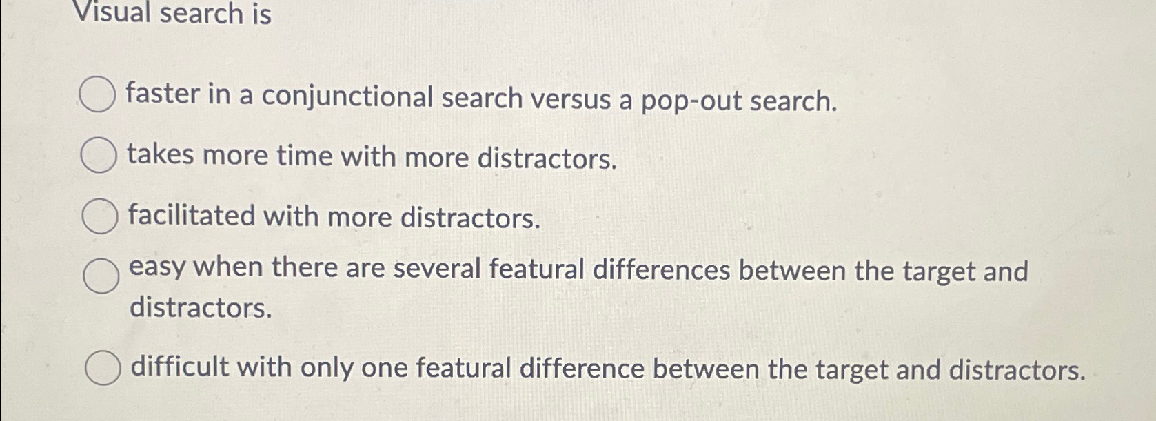 Solved Visual search isfaster in a conjunctional search | Chegg.com