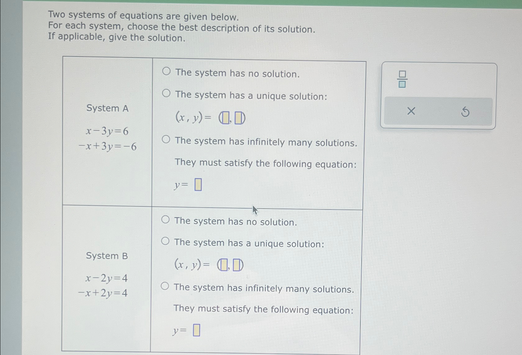 Solved Two Systems Of Equations Are Given Below For Each