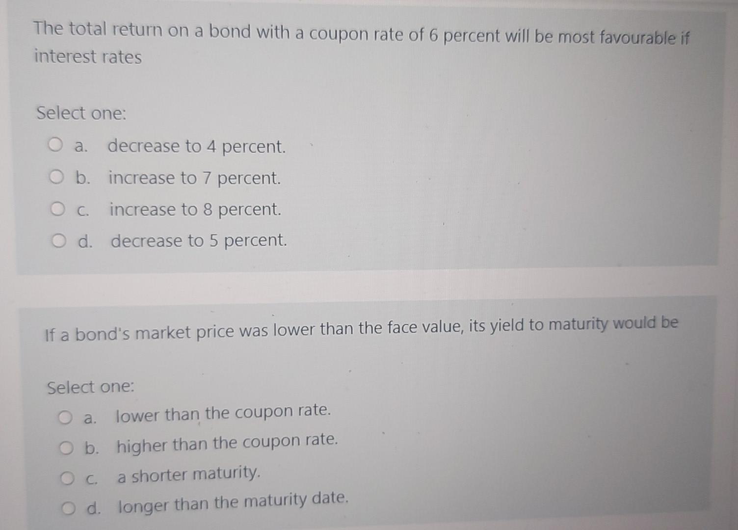 Solved The Total Return On A Bond With A Coupon Rate Of 6 Chegg