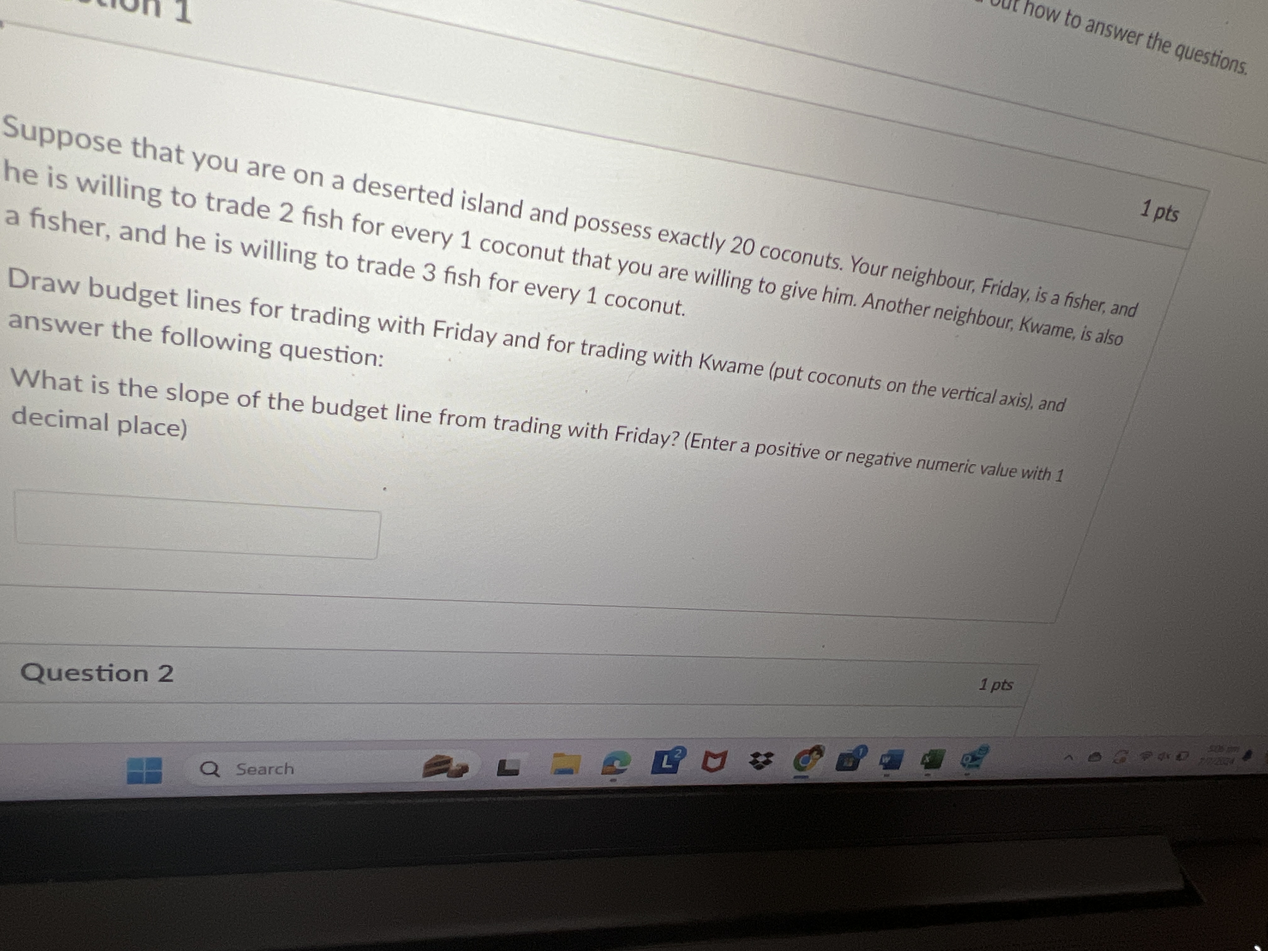 Solved Suppose that you are on a deserted island and possess | Chegg.com