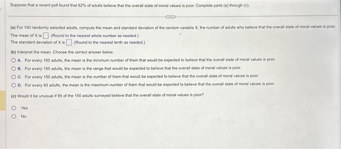 Solved (a) For 150 randomly selected adults, compute the | Chegg.com Solved (a) For 150 randomly selected adults, compute the | Chegg.com
