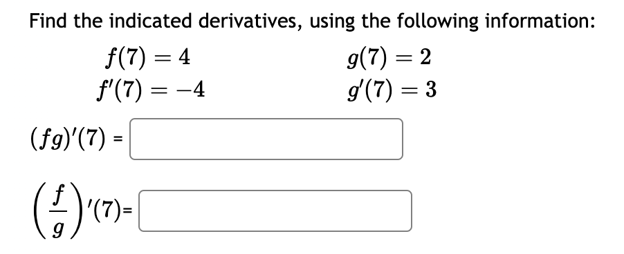 Solved Find the indicated derivatives, using the following | Chegg.com