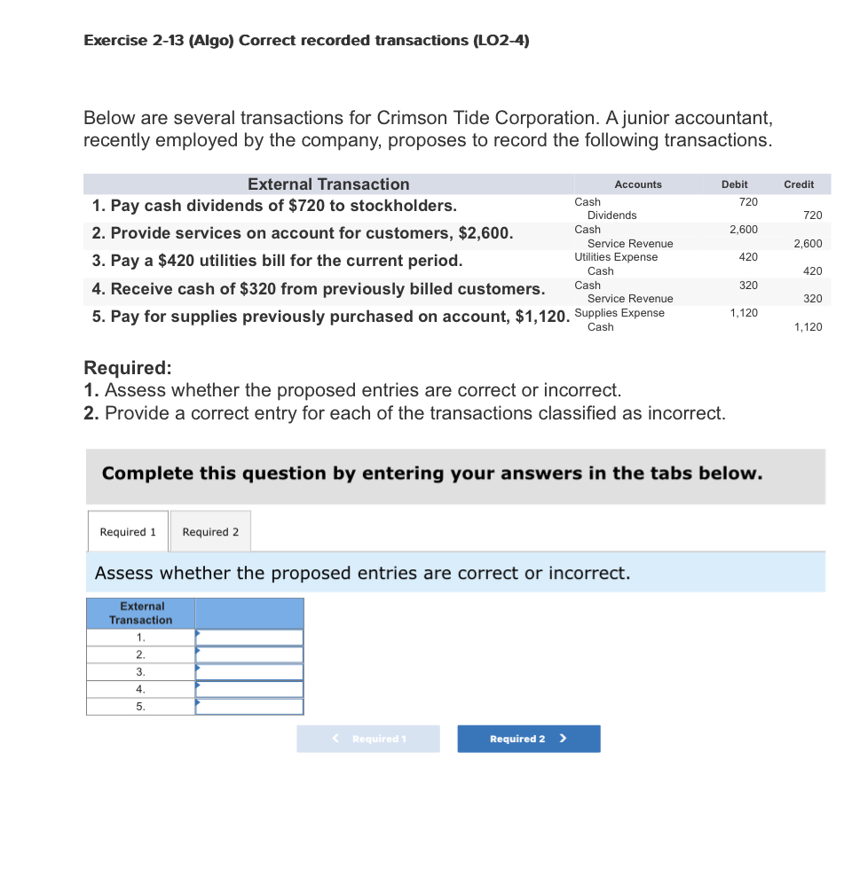 Solved Exercise 2-13 (Algo) Correct recorded transactions | Chegg.com Solved Exercise 2-13 (Algo) Correct recorded transactions | Chegg.com