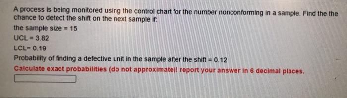 Solved A process is being monitored using the control chart | Chegg.com