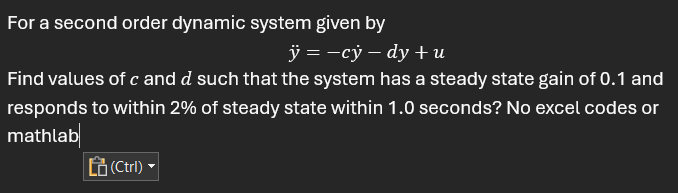 Solved For a second order dynamic system given | Chegg.com