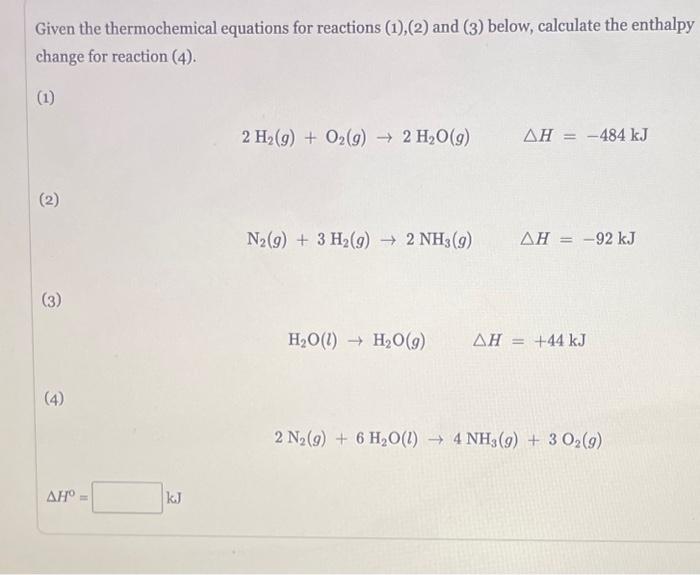 Solved Given the thermochemical equations for reactions | Chegg.com