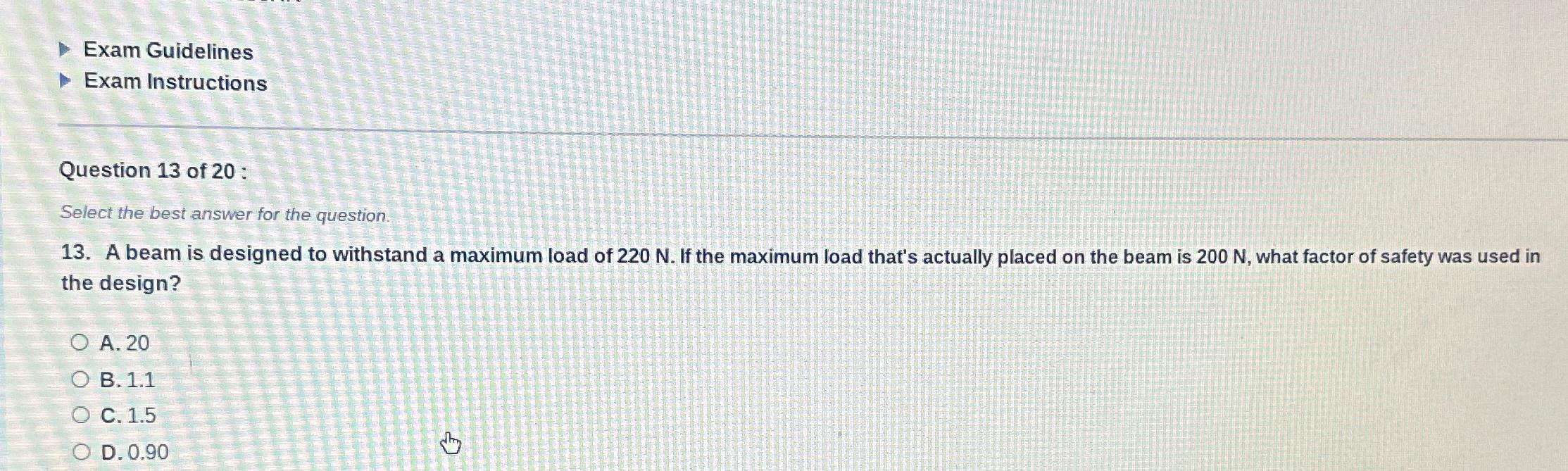 Solved Exam GuidelinesExam InstructionsQuestion 13 ﻿of 20 | Chegg.com