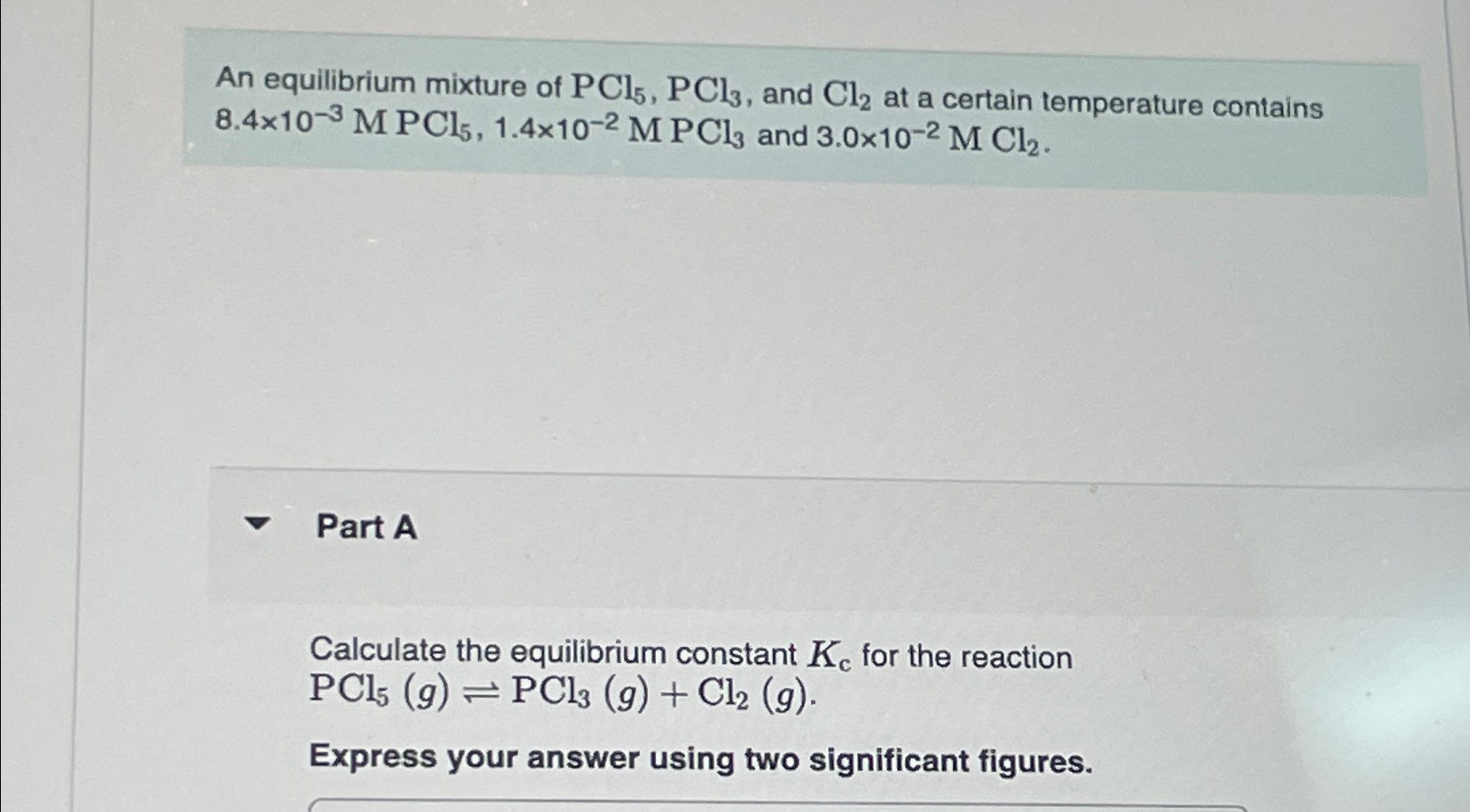 Solved An equilibrium mixture of PCl5,PCl3, ﻿and Cl2 ﻿at a | Chegg.com