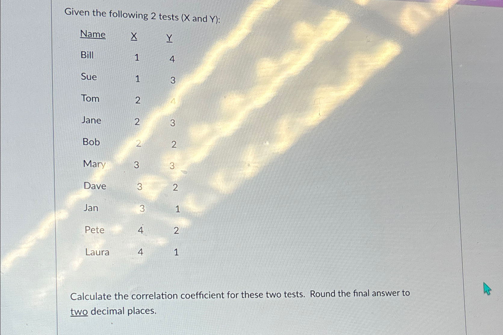 Solved Given the following 2 ﻿tests ( x ﻿and | Chegg.com