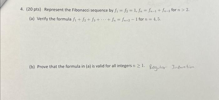 Solved 4. (20pts) Represent the Fibonacci sequence by | Chegg.com