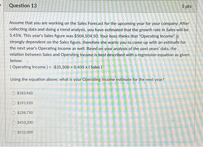Solved Assume that you are working on the Sales Forecast for | Chegg.com
