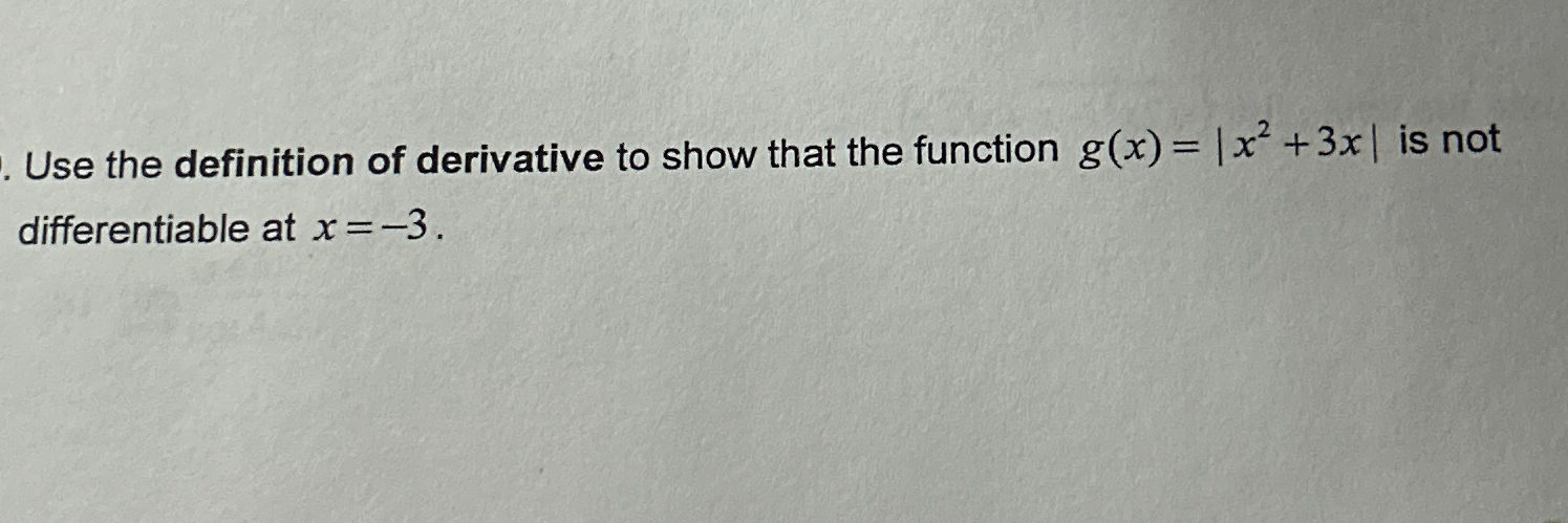 Solved Use the definition of derivative to show that the | Chegg.com