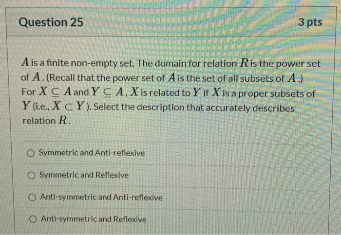 Solved Question 25 3 pts A is a finite non-empty set. The | Chegg.com