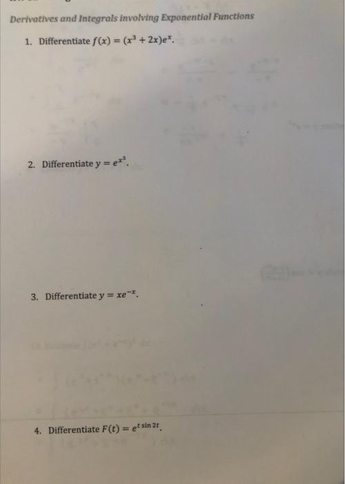 Solved Derivatives and Integrals involving Exponential | Chegg.com