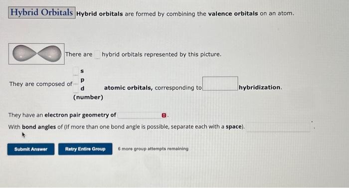 Solved Hybrid Orbitals Are Formed By Combining The Valence