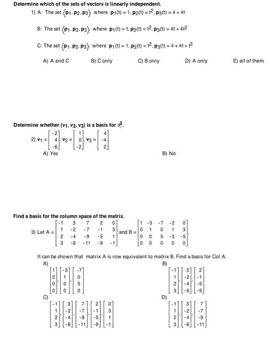 Solved Determine which of the sets of vectors is linearly | Chegg.com