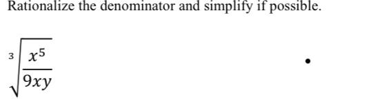 Solved Rationalize the denominator and simplify if | Chegg.com