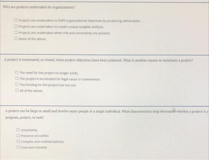 Solved Why are projects undertaken by organizations? | Chegg.com