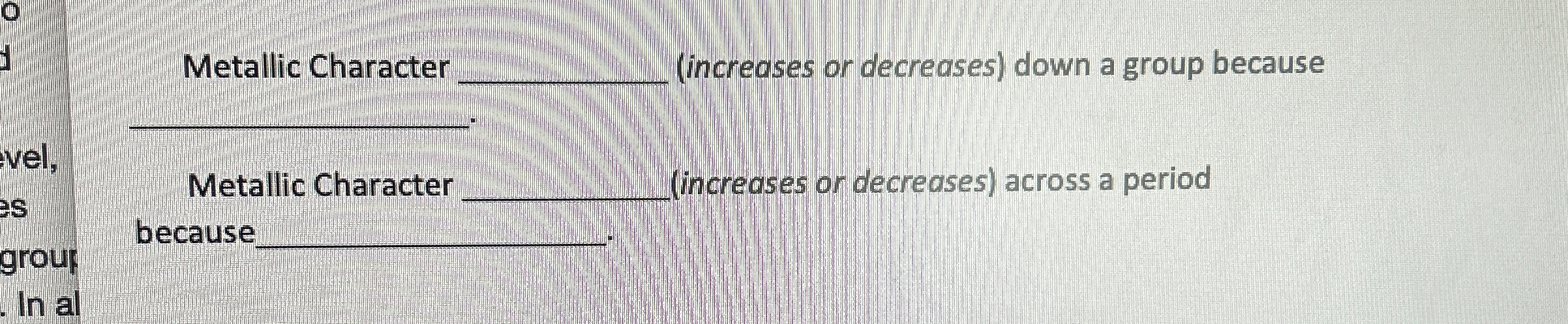 Solved Metallic Character(increases or decreases) ﻿down a | Chegg.com