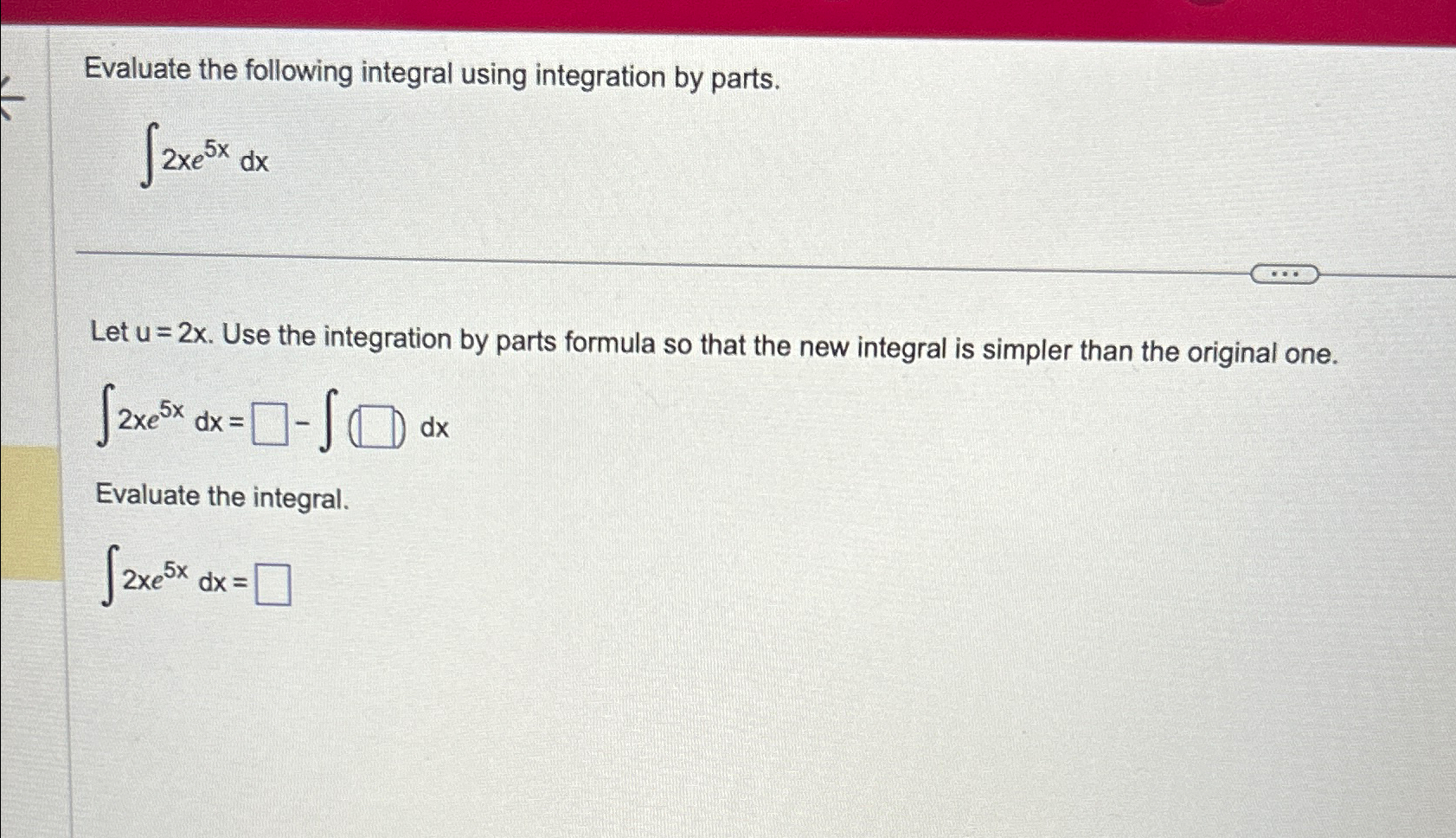 Solved Evaluate the following integral using integration by | Chegg.com