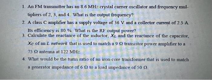 1. An FM transmitter has an 8.6MHz crystal carrier | Chegg.com