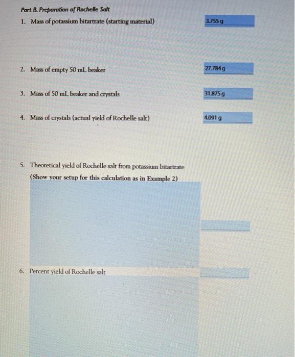 Solved Part B. Preparation of Rochelle Salt 1. Mass of | Chegg.com