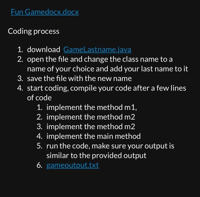 Solved Fun Gamedocx.docx Coding process 1. download | Chegg.com