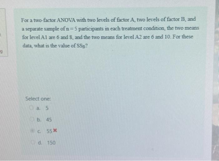 Solved For a two-factor ANOVA with two levels of factor A, | Chegg.com