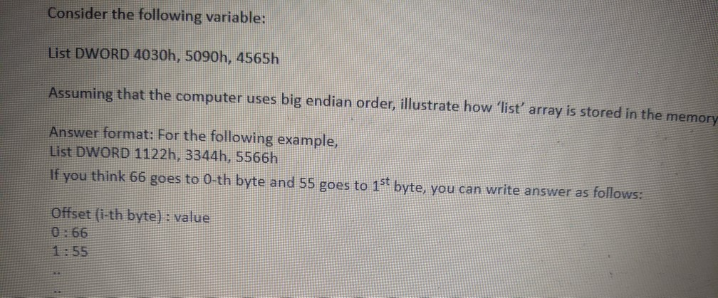 Solved Consider the following variable: List DWORD 4030h, | Chegg.com