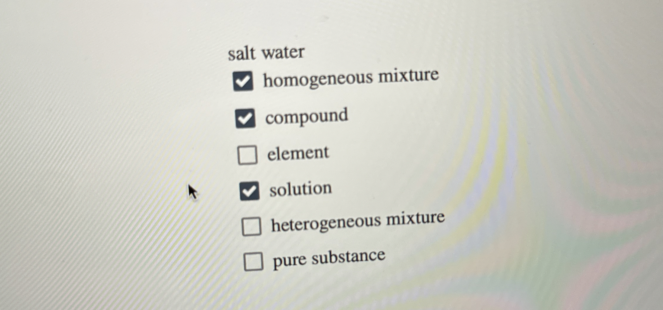Solved salt waterhomogeneous | Chegg.com