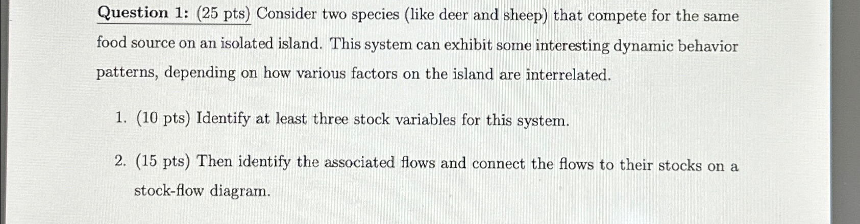 Solved Question 1: (25 ﻿pts) ﻿Consider two species (like | Chegg.com