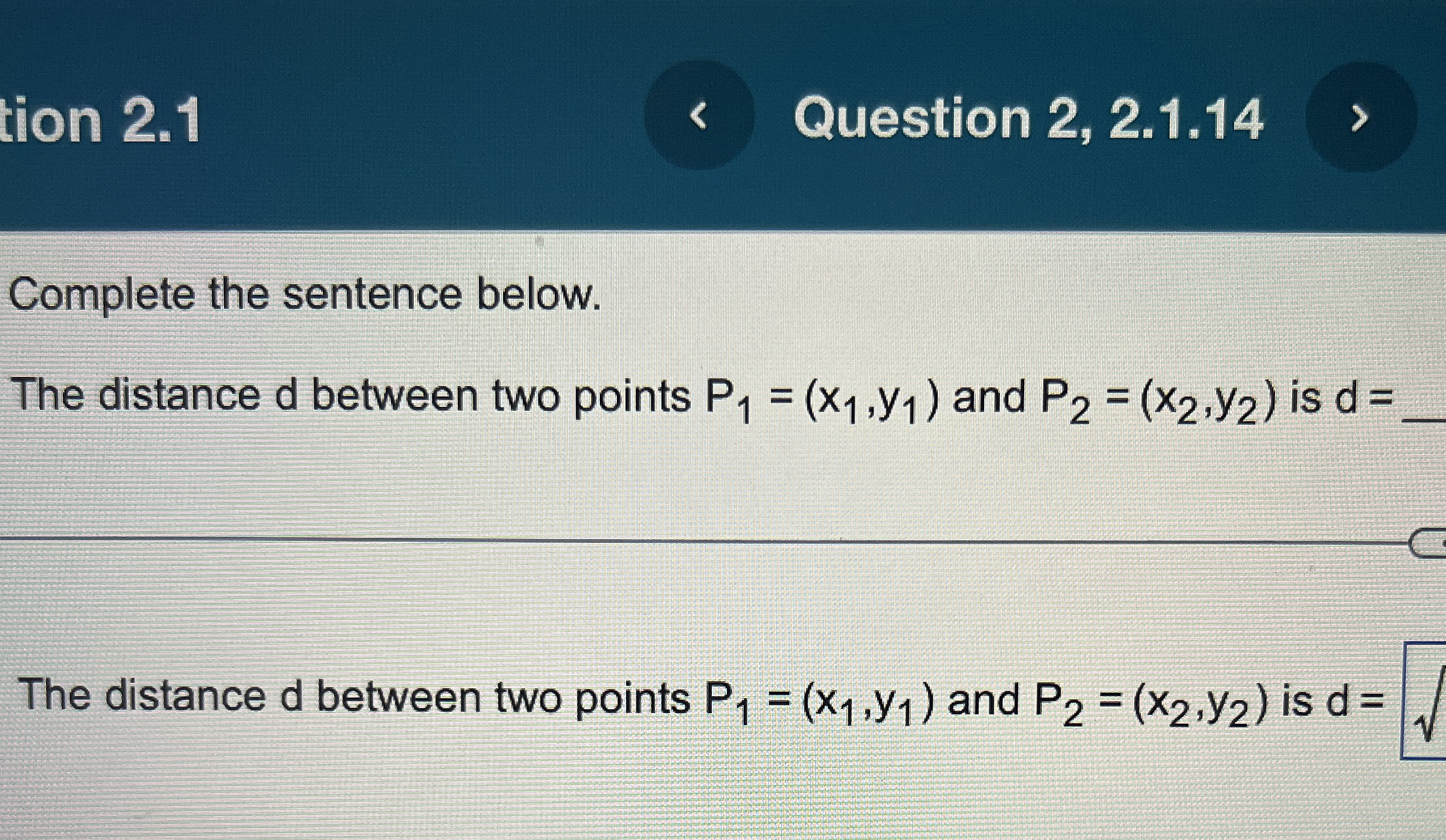 Solved The distance d ﻿between two points P1=(x1,y1) ﻿and | Chegg.com