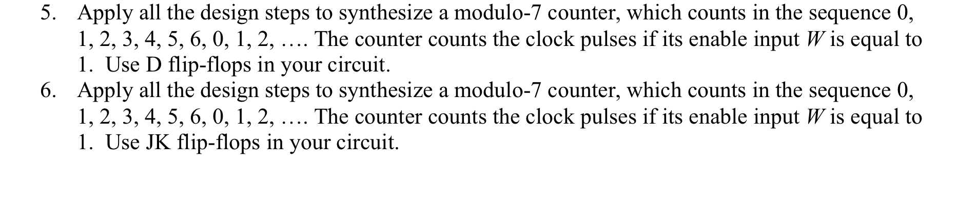 Solved Apply all the design steps to synthesize a modulo-7 | Chegg.com