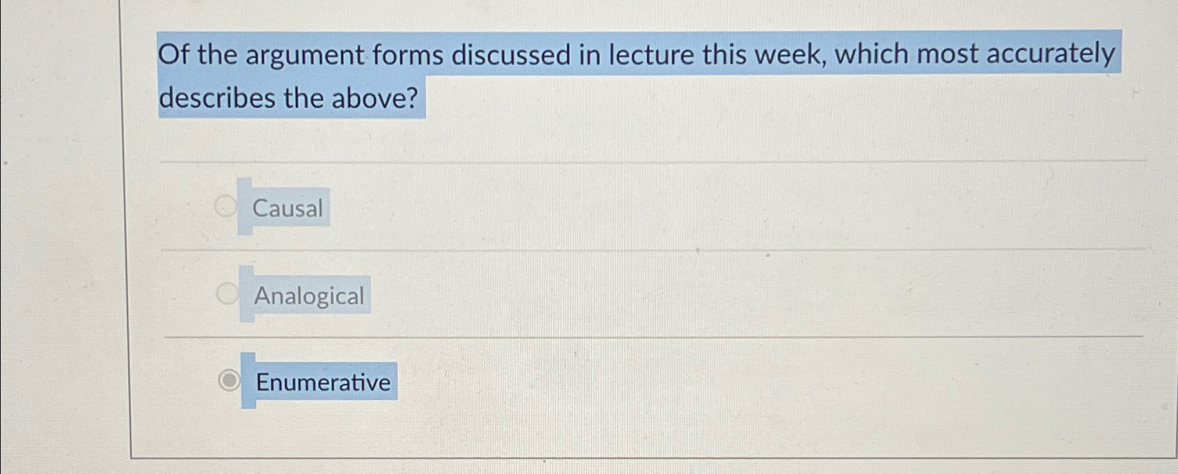 Solved Of the argument forms discussed in lecture this week, | Chegg.com