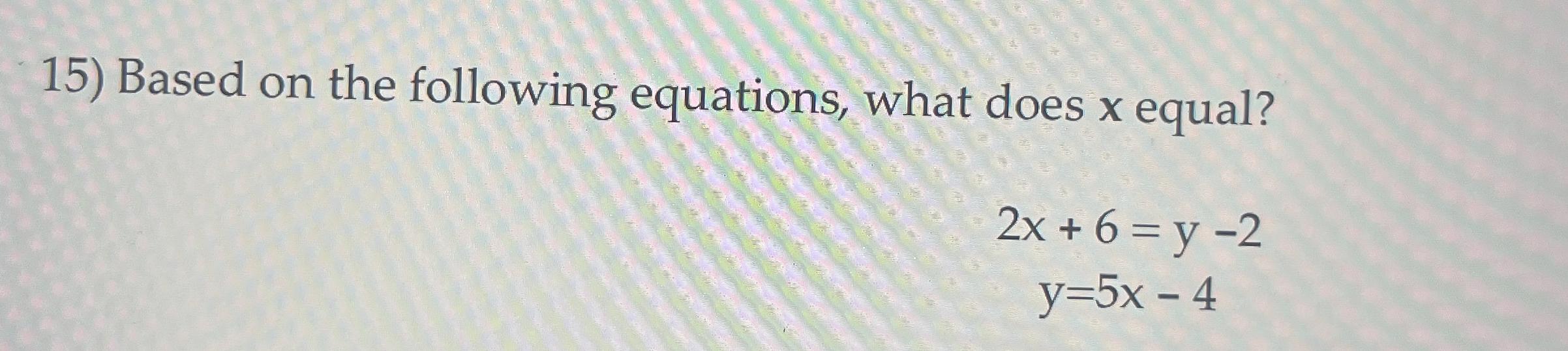 Solved Based on the following equations, what does x | Chegg.com