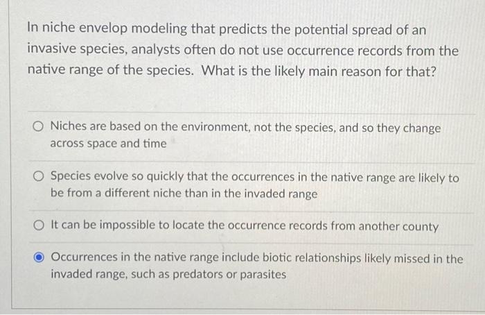 Solved In niche envelop modeling that predicts the potential | Chegg.com