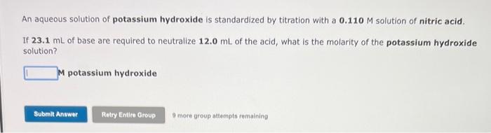Solved An aqueous solution of potassium hydroxide is | Chegg.com