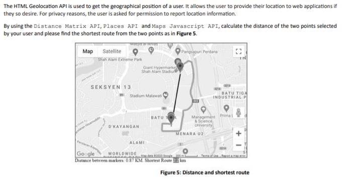 Solved The HTML Geolocation API is used to get the | Chegg.com